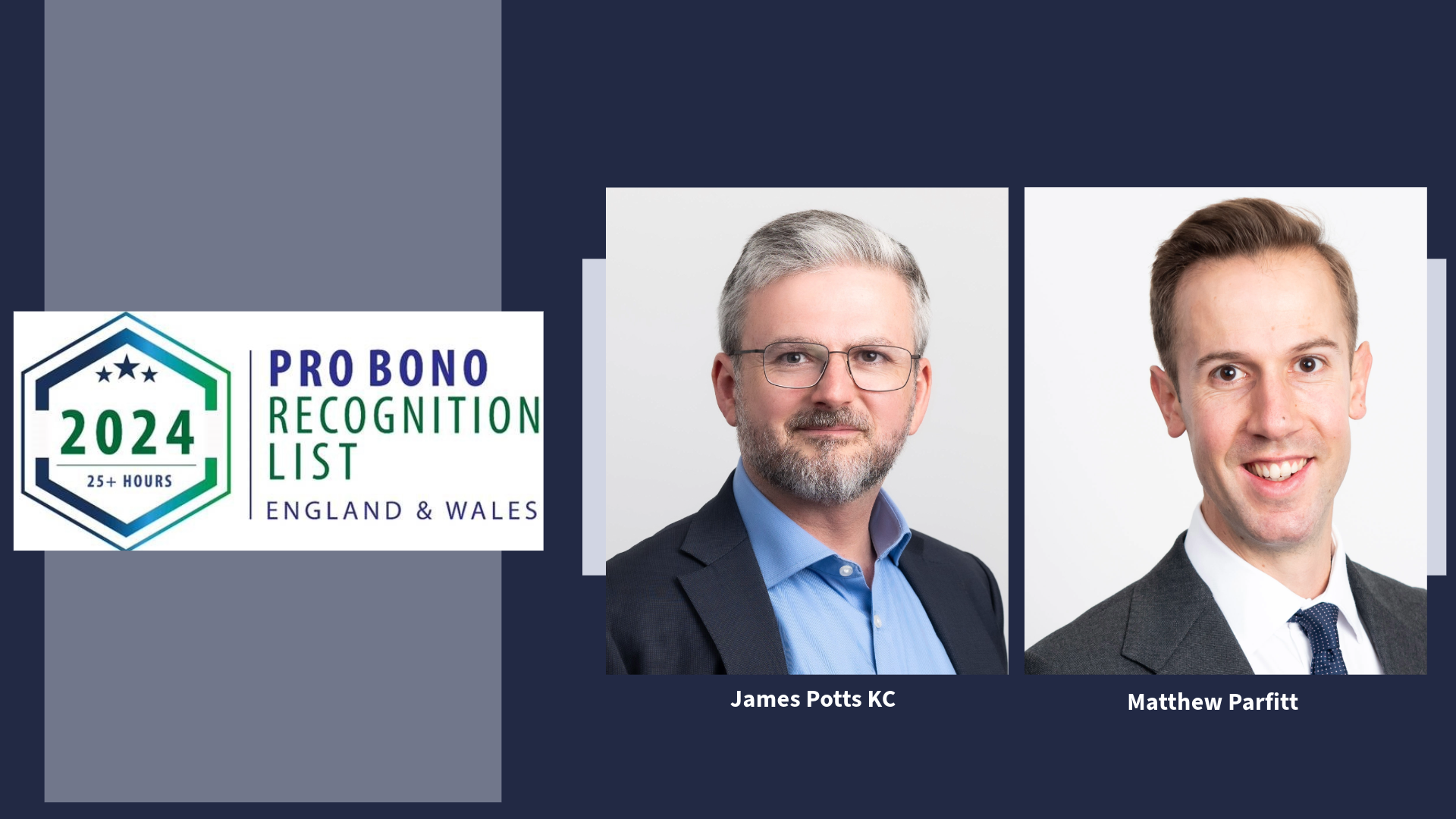 James Potts KC & Matthew Parfitt included on the Pro Bono Recognition ...