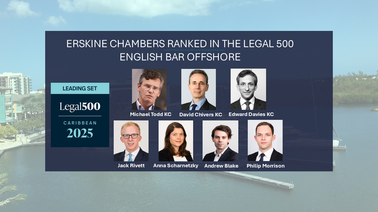 Erskine Chambers achieve excellent rankings in the Legal 500 English Bar Offshore (Caribbean ...