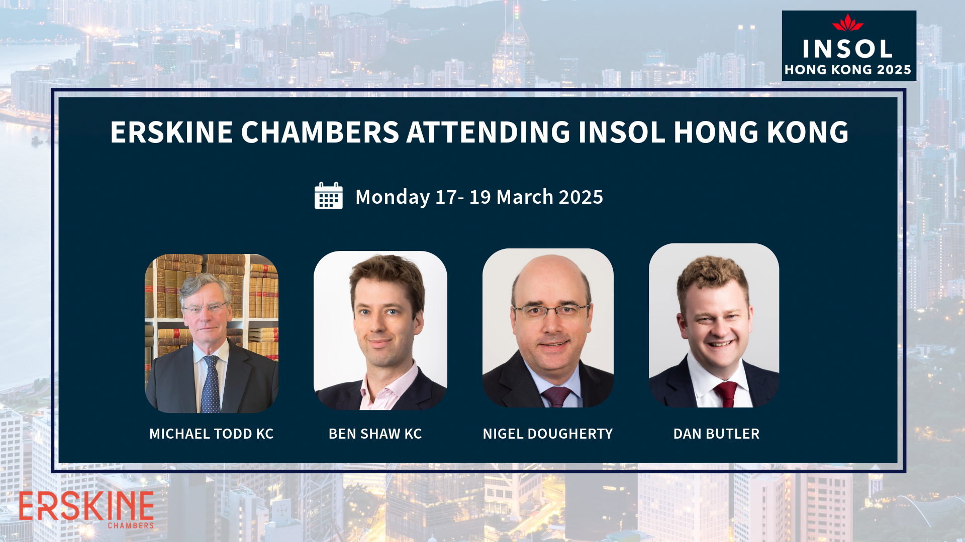 Erskine Chambers Attending INSOL Hong Kong 2025 - Erskine Chambers
